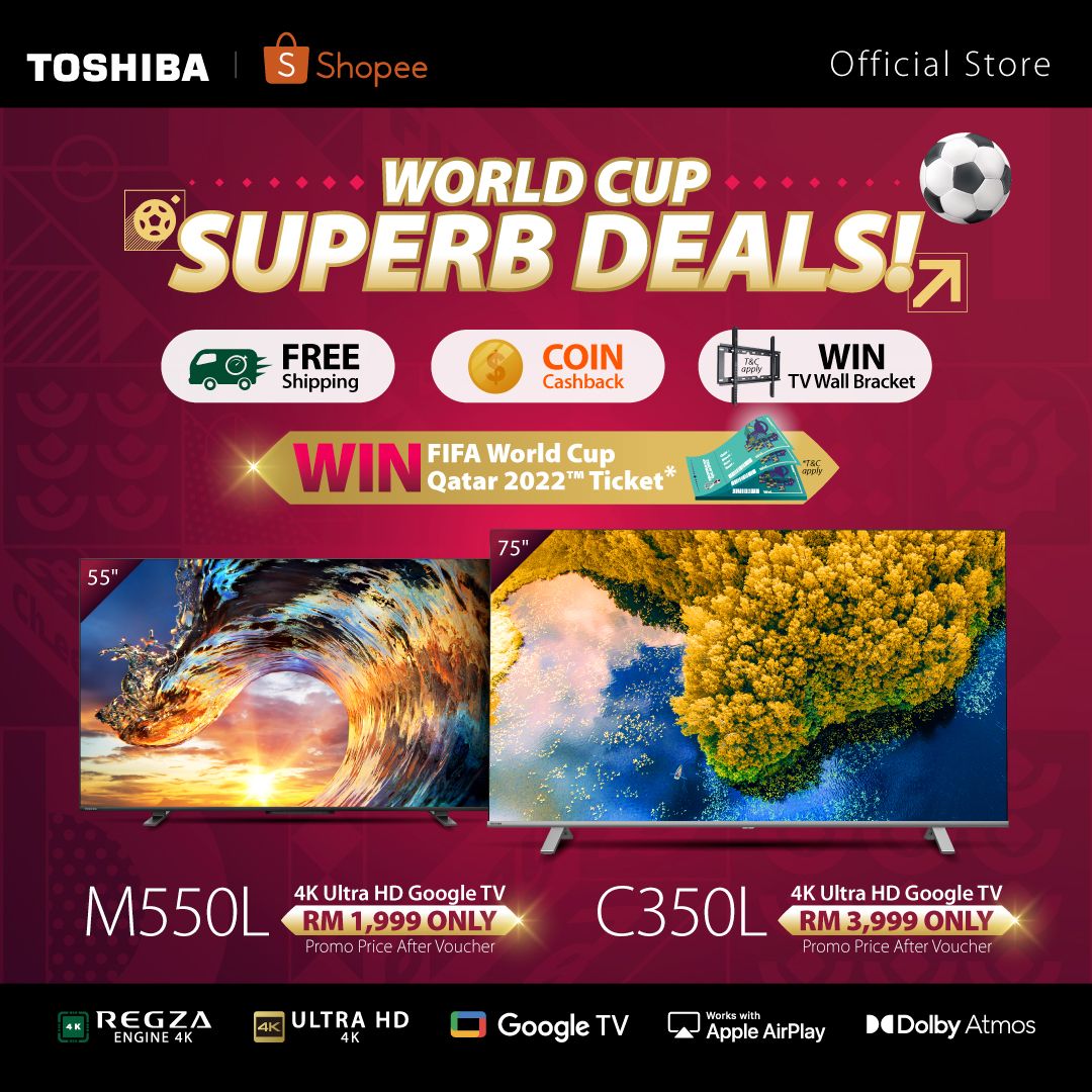 TV 65" bawah RM5,000 adalah salah satu penawaran Toshiba bersempena dengan Piala Dunia Qatar ...