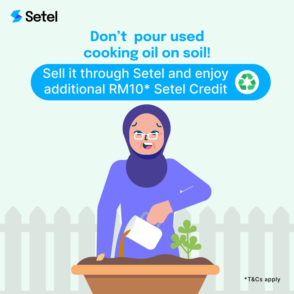 Jual minyak masak terpakai di Setel & dapatkan kredit tambahan RM10 ...