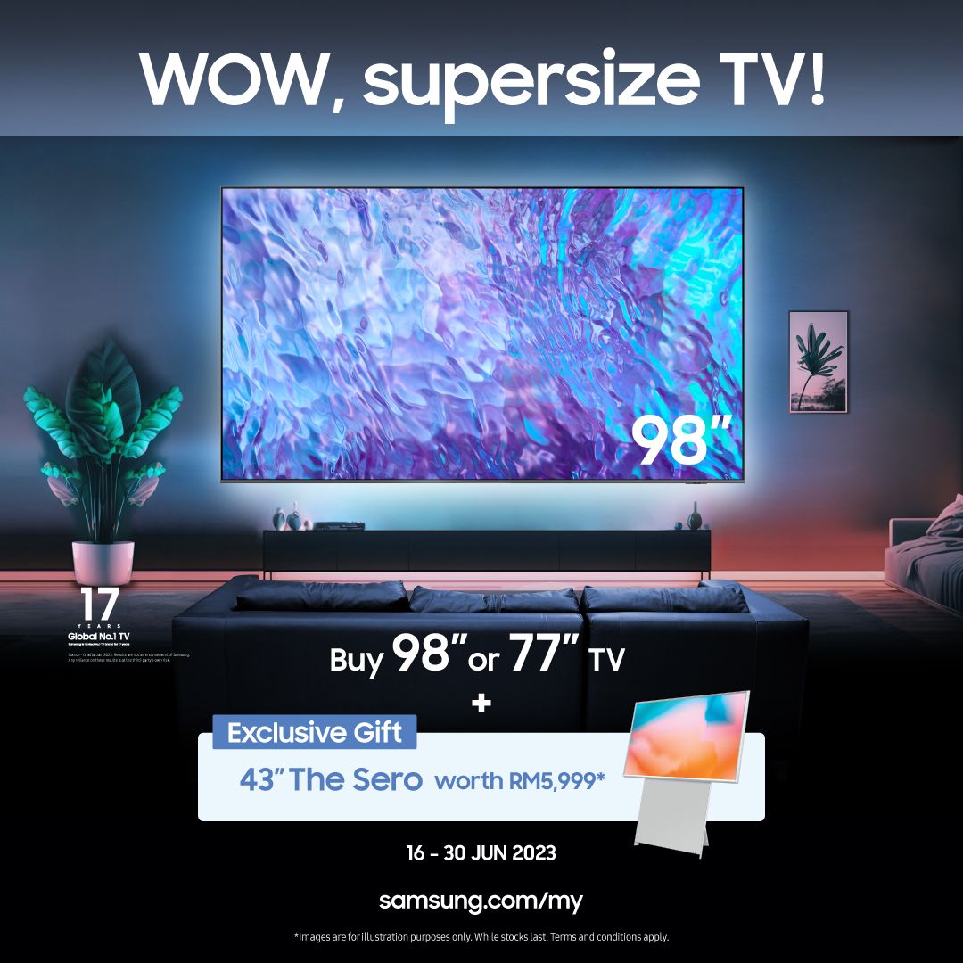 Samsung beri TV 43" boleh putar percuma bersama pembelian TV QLED 98" dan OLED 77" baru ...