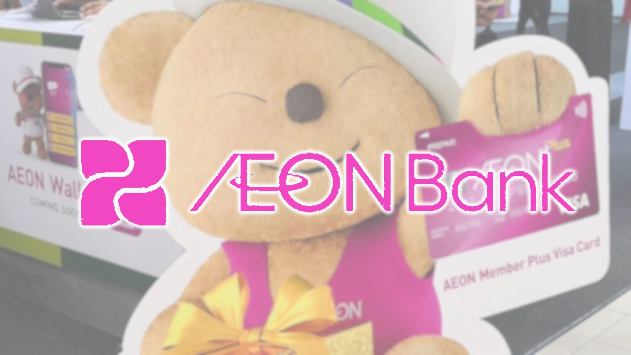 Bank Digital patuh Syariah pertama di Malaysia, AEON Bank akan ...
